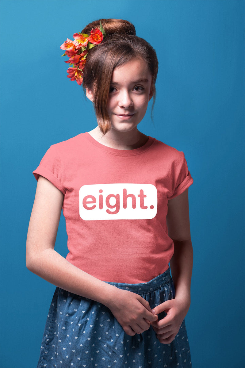 8th Birthday Girl – Unordinary Toddler